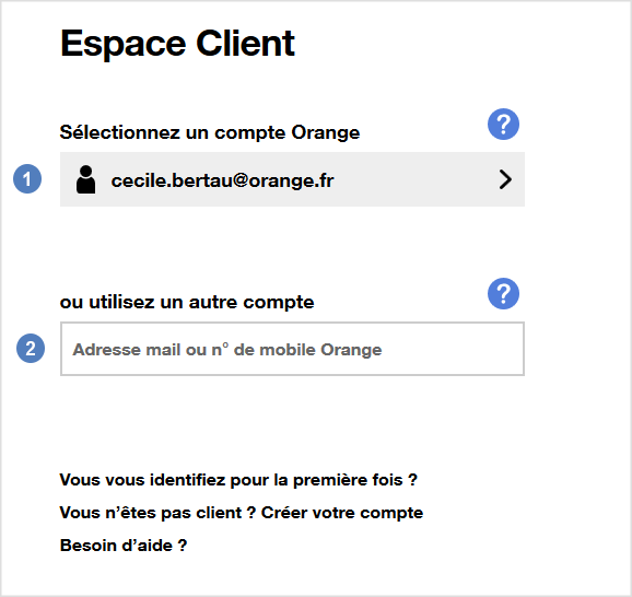 Espace client : Comment vous identifier - Assistance Orange